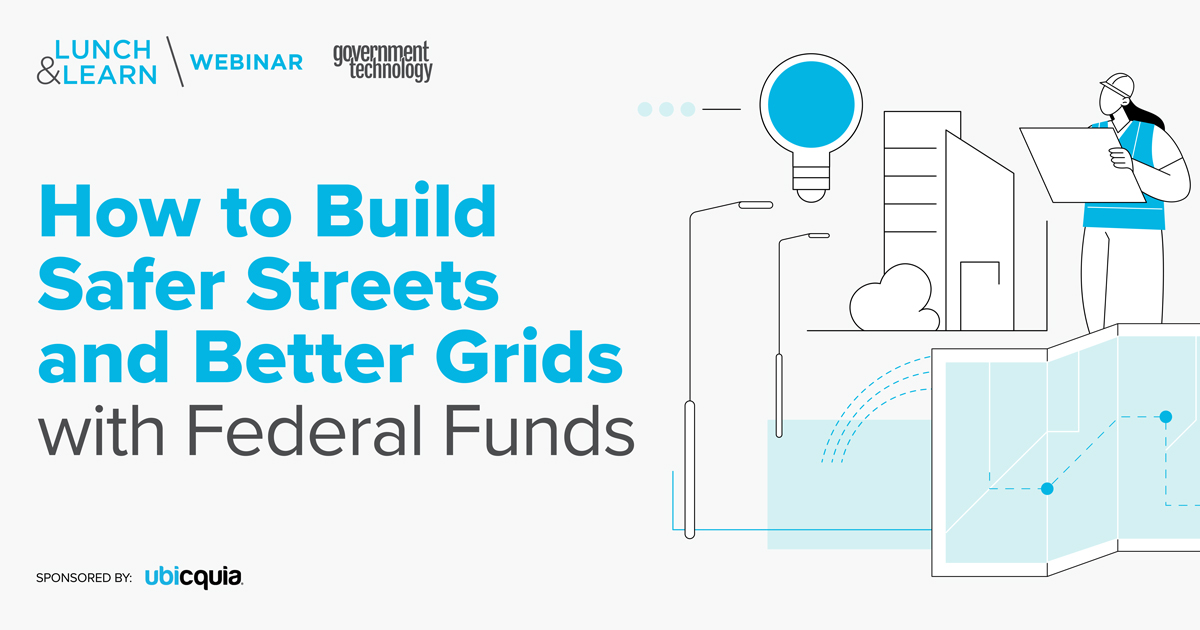 How to Build Safer Streets and Better Grids with Federal Funding | Ubicquia